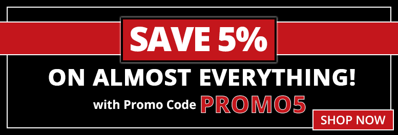 Save 5 percent with us using promo code PROMO5